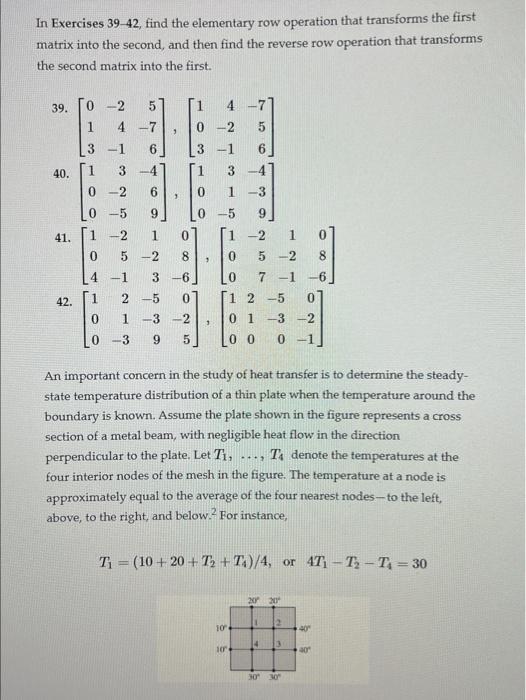 Solved In Exercises 39-42, find the elementary row operation | Chegg.com
