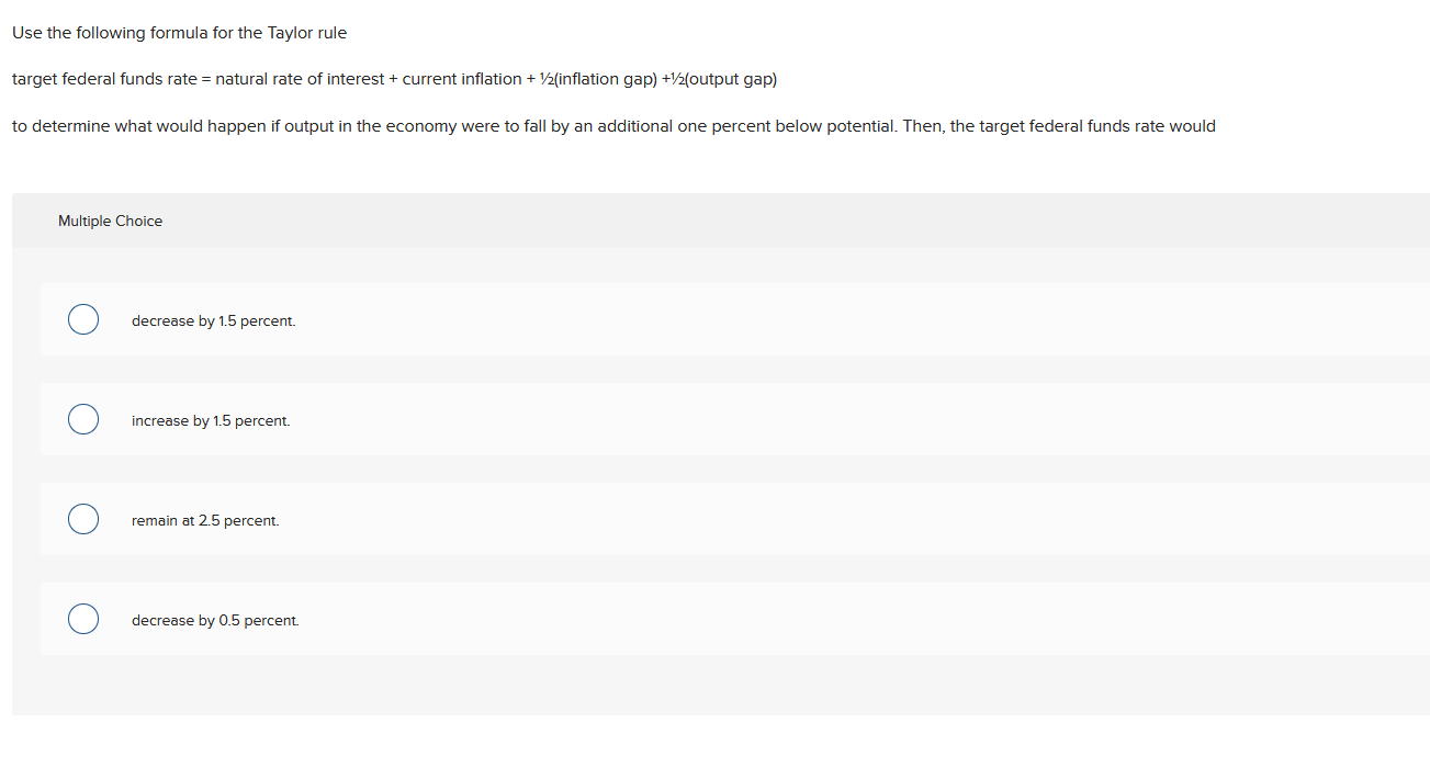 High Quality SOLUTION Use the following formula for the Taylor ruletarget | Chegg.com