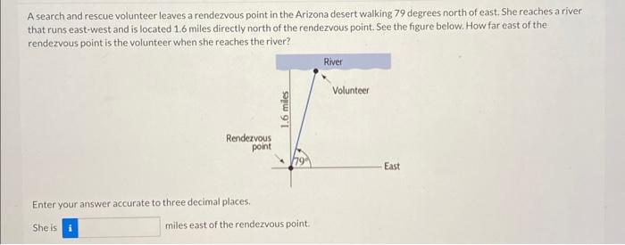 Solved A search and rescue volunteer leaves a rendezvous | Chegg.com