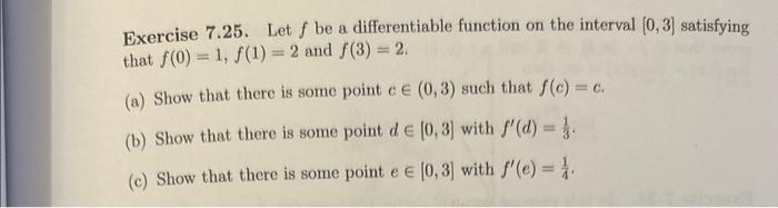 Solved Exercise 7.25. Let f be a differentiable function on | Chegg.com