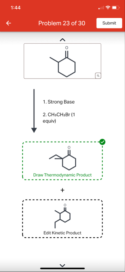 Solved Problem 23 ﻿of 30Strong BaseCH3CH2Br (1 ﻿equiv) ﻿Edit | Chegg.com