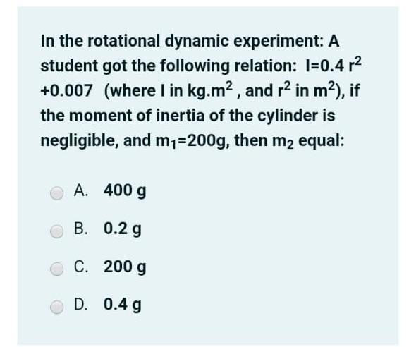 Solved In the rotational dynamic experiment: A student got | Chegg.com