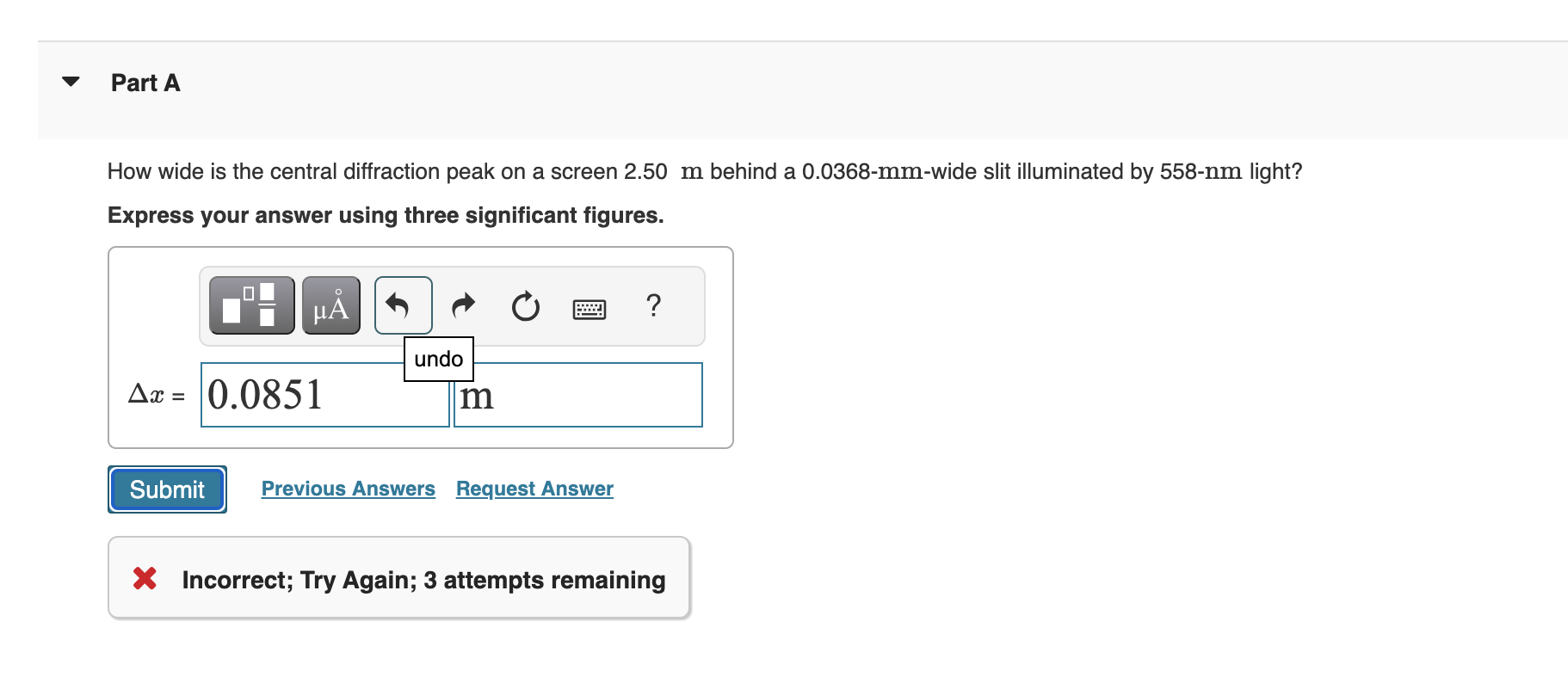 Solved Part AHow wide is the central diffraction peak on a | Chegg.com