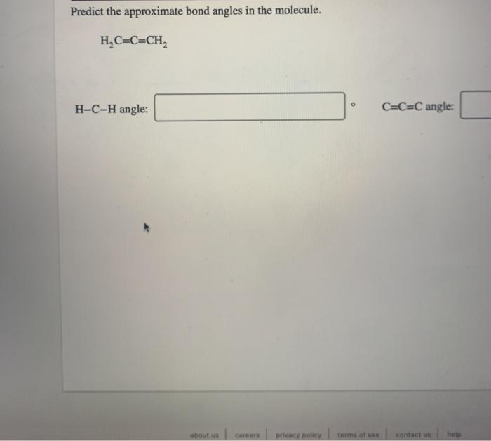 Solved Predict the approximate bond angles in the molecule. | Chegg.com