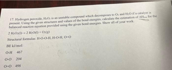 Solved Hydrogen Peroxide H2O2 is an unstable compound which | Chegg.com