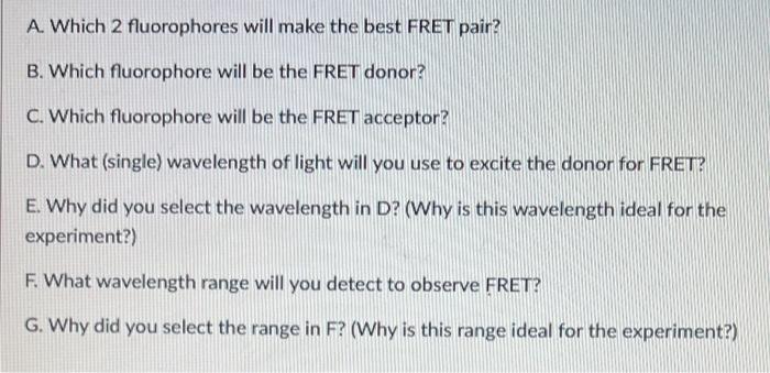 Solved You are designing an experiment to use FRET | Chegg.com