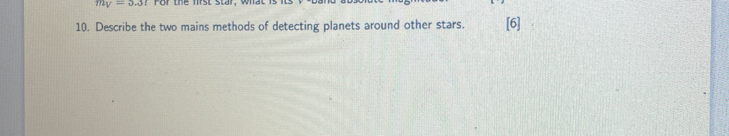 Solved Describe the two mains methods of detecting planets | Chegg.com