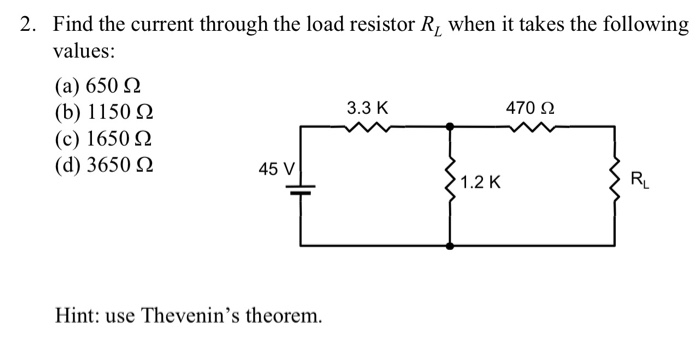Solved 2. Find the current through the load resistor R, when | Chegg.com