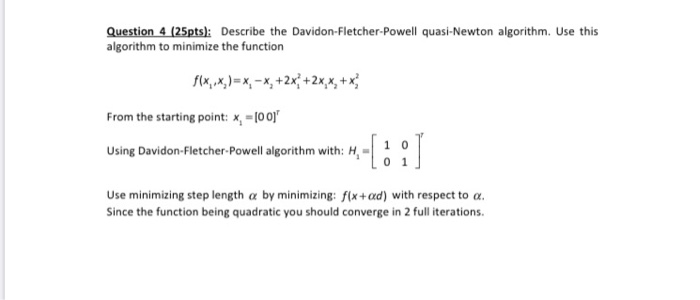 Question 4 (25pts): Describe the | Chegg.com