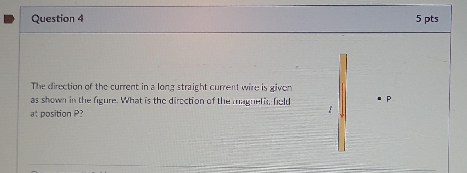 Solved The direction of the current in a long straight | Chegg.com