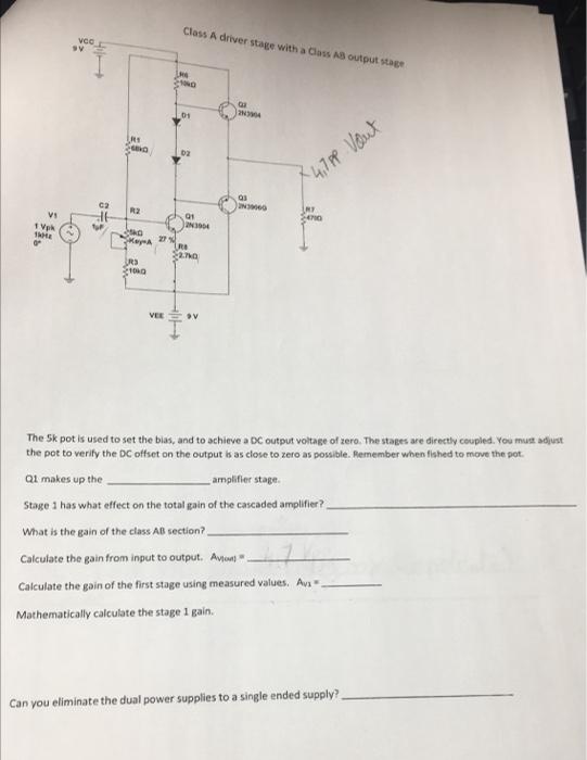 Solved Class A driver stage with a Class AB output stage vec | Chegg.com