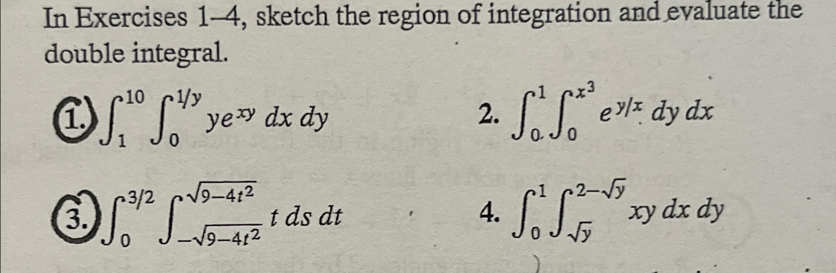 Solved In Exercises 1-4, ﻿sketch the region of integration | Chegg.com