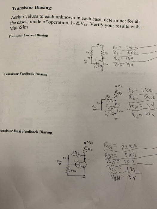Solved Transistor Biasing: on values to each unknown in each | Chegg.com