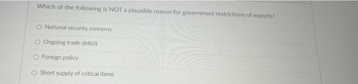 Solved Which of the following is NOT a plausible reason for | Chegg.com