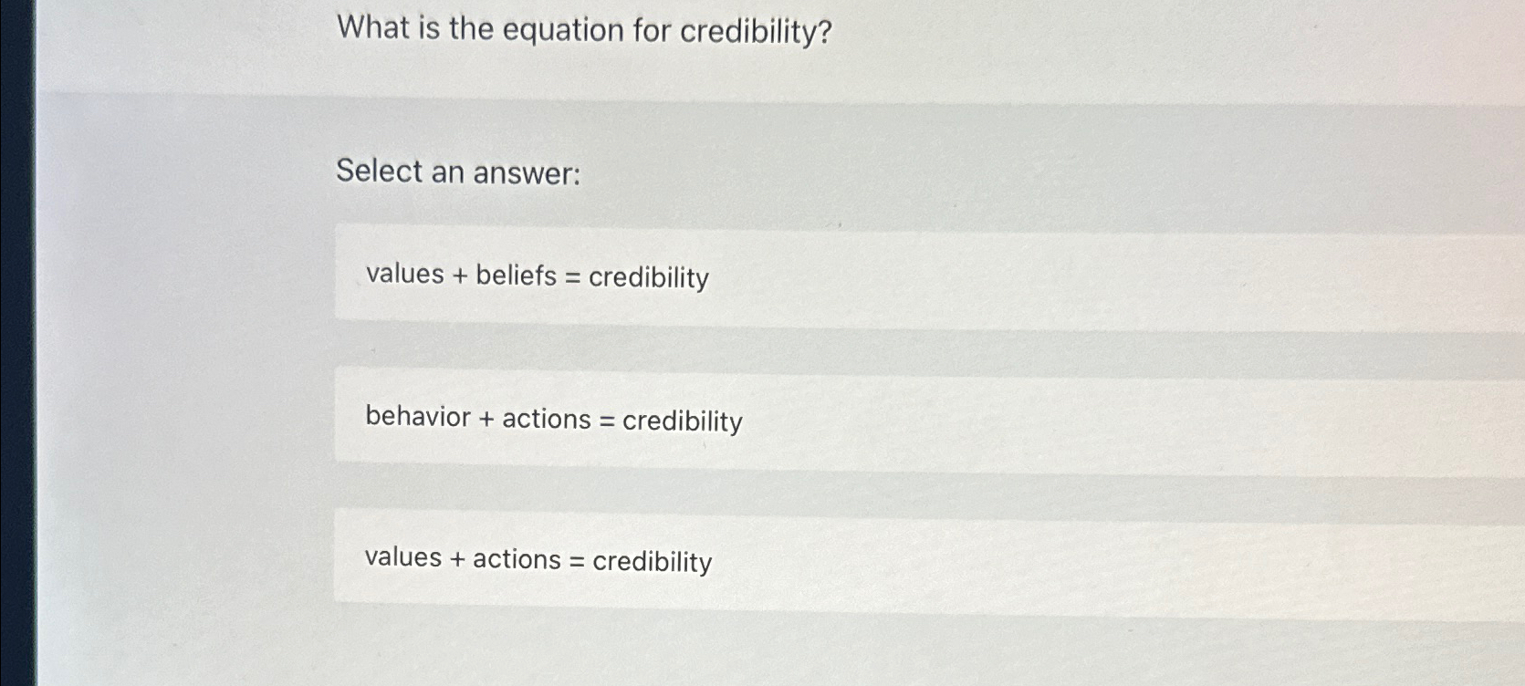 Solved What is the equation for credibility?Select an | Chegg.com