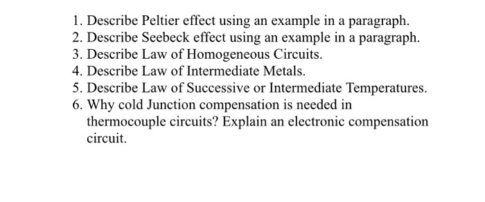 Solved 1. Describe Peltier effect using an example in a | Chegg.com