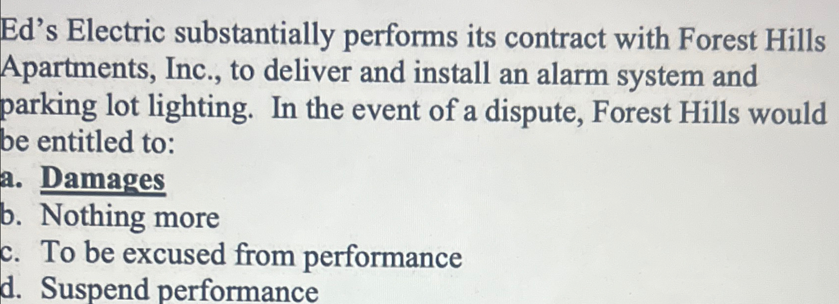 Solved Ed's Electric substantially performs its contract | Chegg.com
