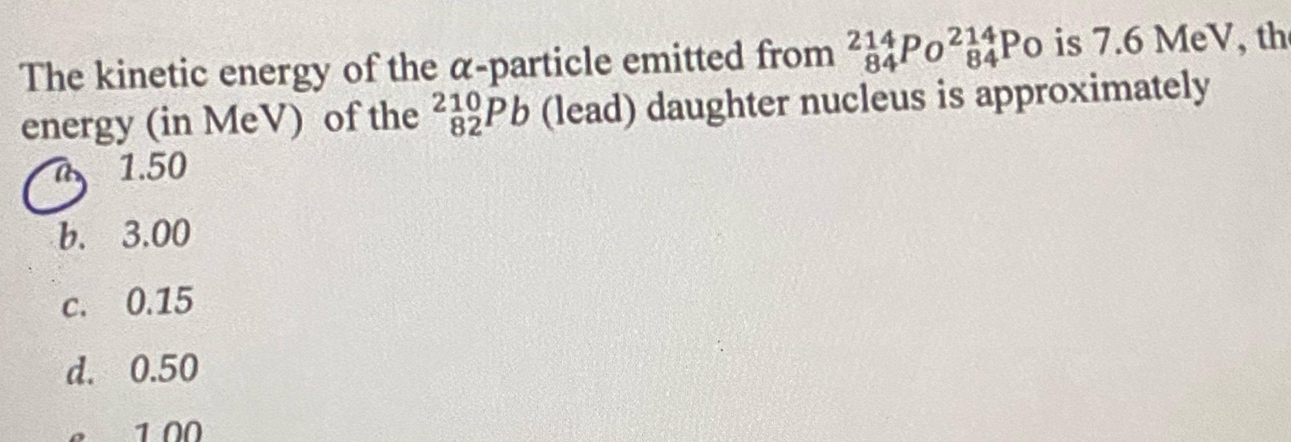 Solved The kinetic energy of the α-particle emitted from | Chegg.com