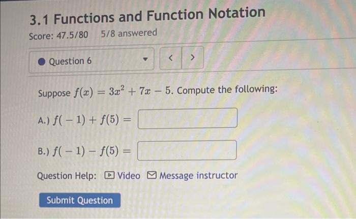 Solved 3.1 Functions and Function Notation Score: 47.5/805/8 | Chegg.com