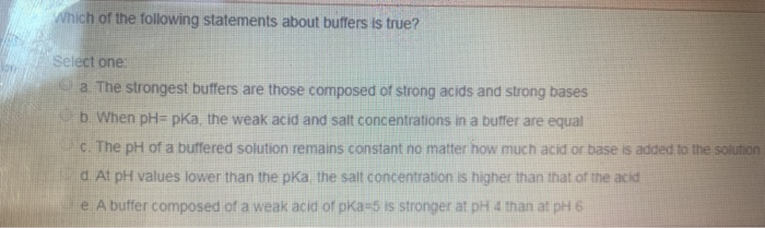 Solved Which of the following statements about buffers is | Chegg.com