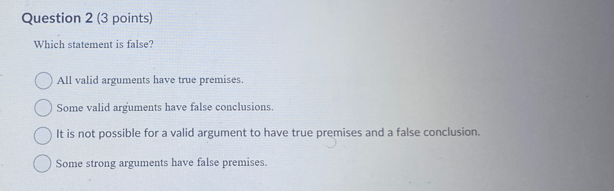 Solved Question 2 (3 ﻿points)Which statement is false?All | Chegg.com