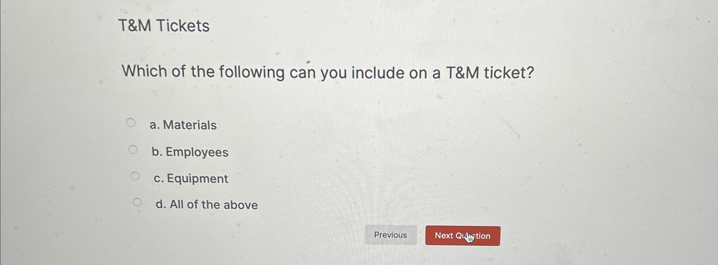 Solved T&M TicketsWhich of the following can you include on | Chegg.com