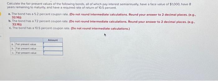 Solved -S Calculate the fair present values of the following | Chegg.com