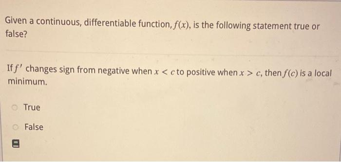 Solved Given a continuous, differentiable function, f(x), is | Chegg.com