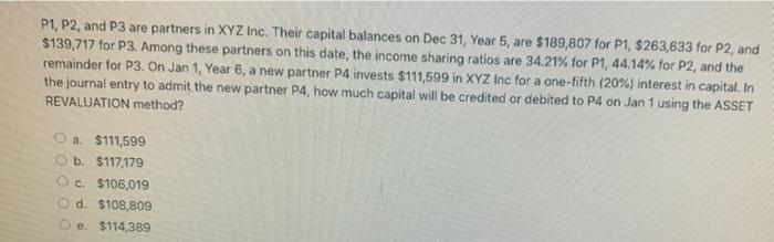 Solved P1, P2, and P3 are partners in XYZ Inc. Their capital | Chegg.com