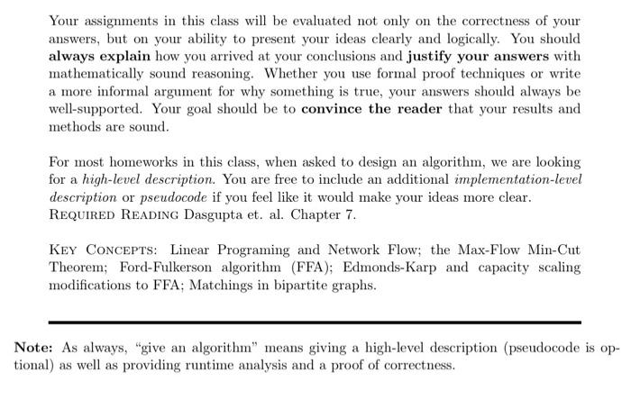 Solved Your assignments in this class will be evaluated not | Chegg.com