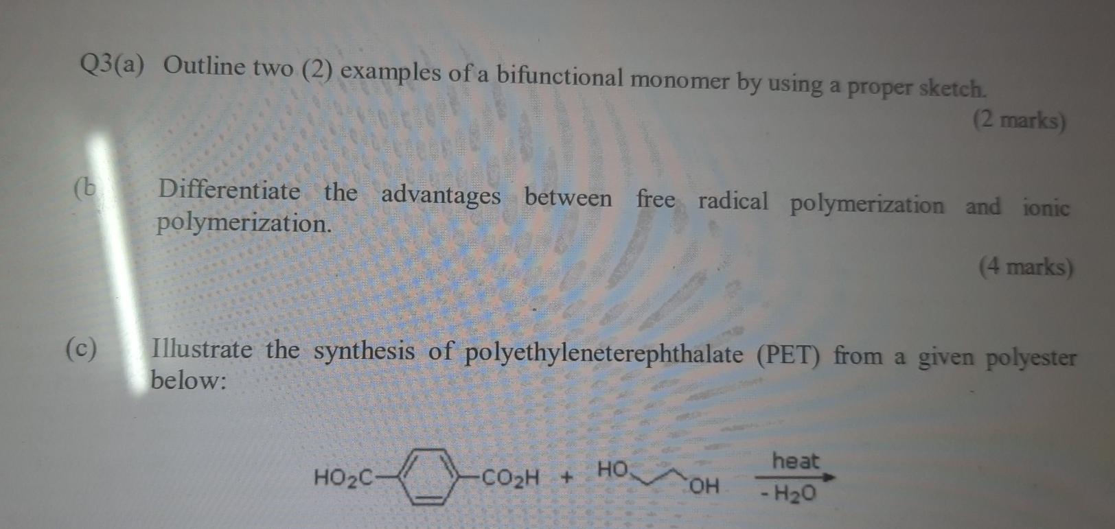Solved Q3(a) Outline two (2) examples of a bifunctional | Chegg.com
