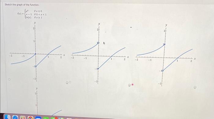 Solved Sketch the graph of the function. f(x)=⎩⎨⎧e2x−1ln(x) | Chegg.com
