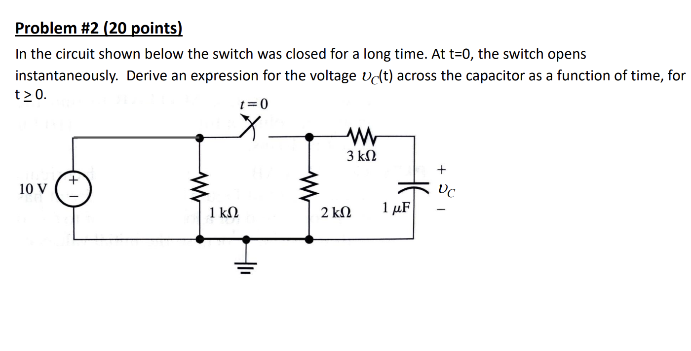 Solved Problem #2 (20 ﻿points)In ﻿the circuit shown below | Chegg.com