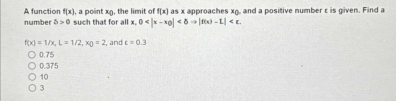 Solved A function f(x), ﻿a point x0, ﻿the limit of f(x) ﻿as | Chegg.com