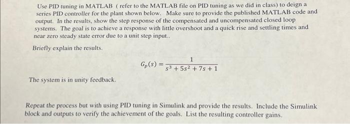 Solved tuning the PID to meet the requirements listed for | Chegg.com