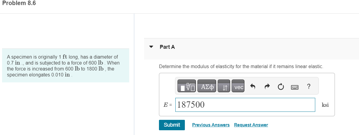 Solved Problem 8.6Part AA specimen is originally 1ft ﻿long, | Chegg.com
