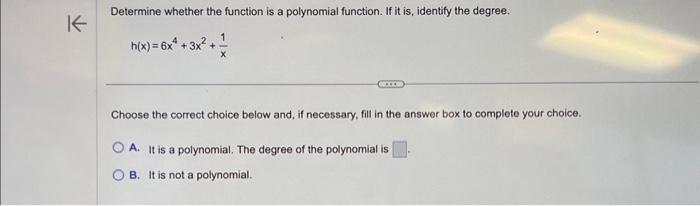 Solved Determine whether the function is a polynomial | Chegg.com