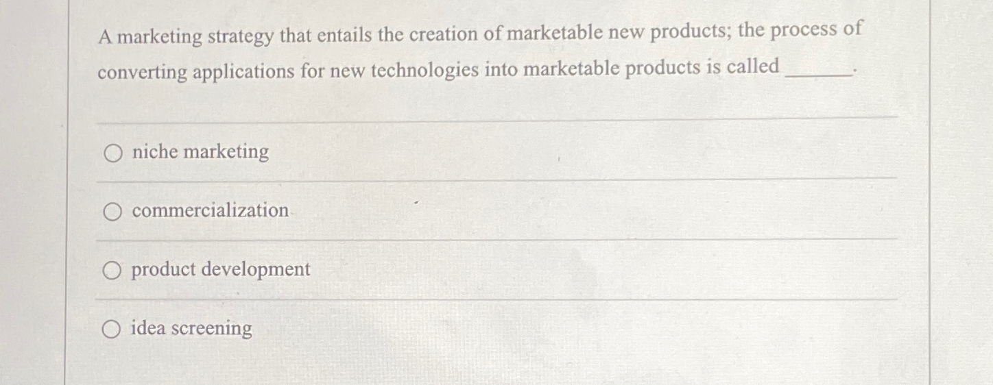 Solved A marketing strategy that entails the creation of | Chegg.com