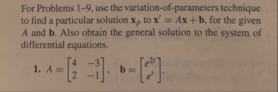 Solved For Problems 1-9, ﻿use the variation-of-parameters | Chegg.com