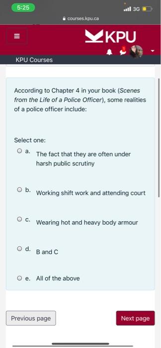 Solved 5:25 ..ll 3G courses.kpu.ca 3 VKPU KPU Courses | Chegg.com