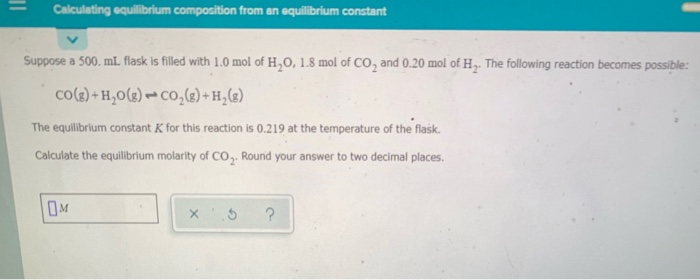 Solved Calculating equilibrium composition from an | Chegg.com