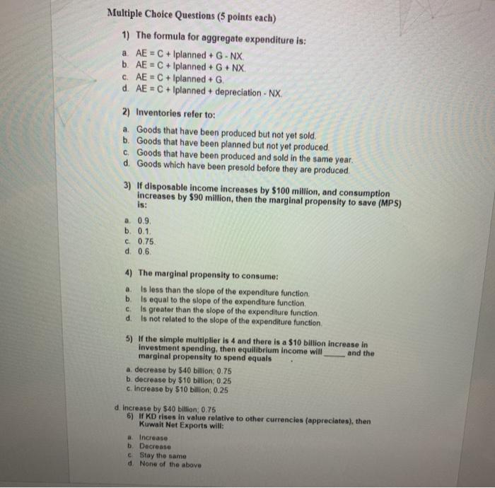 Solved Multiple Choice Questions (5 points each) 1) The | Chegg.com