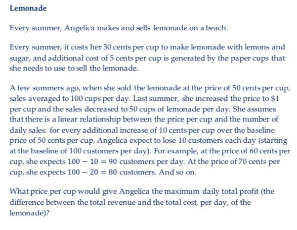 Solved Lemonade Every summer, Angelica makes and sells | Chegg.com