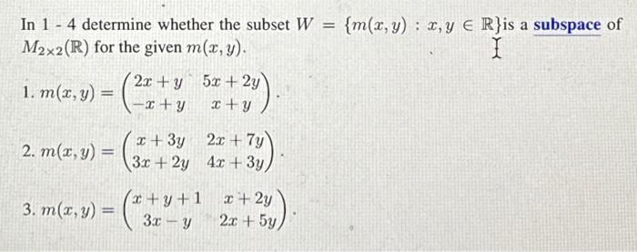 Solved In 1 - 4 determine whether the subset | Chegg.com