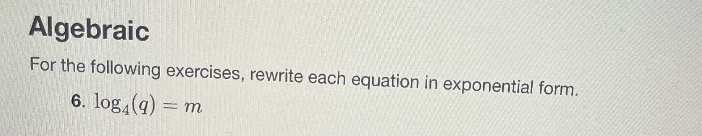Solved AlgebraicFor the following exercises, rewrite each | Chegg.com