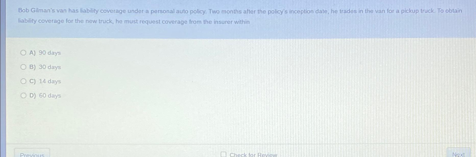 Solved Bob Gilman's van has liability coverage under a | Chegg.com
