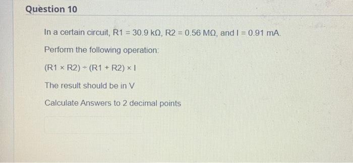 Solved In a certain circuit, R1=30.9kΩ,R2=0.56MΩ, and I=0.91 | Chegg.com