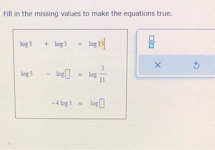 Solved Fill in the missing values to make the equations | Chegg.com