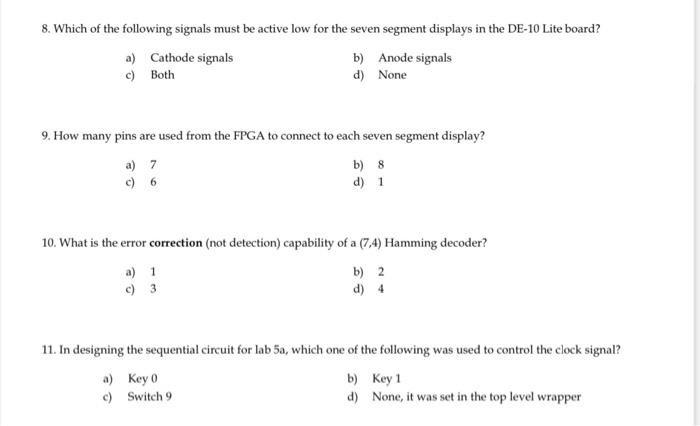 Solved 8. Which of the following signals must be active low | Chegg.com