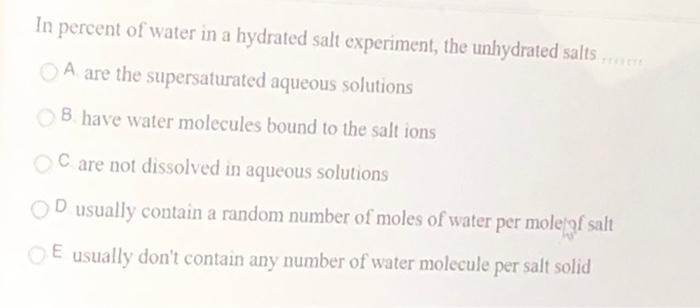 Solved In percent of water in a hydrated salt experiment, | Chegg.com